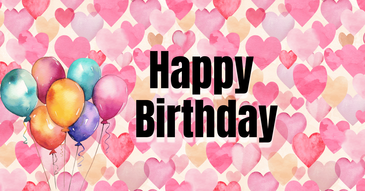 100 February Happy Birthday Messages - Attraction Diary