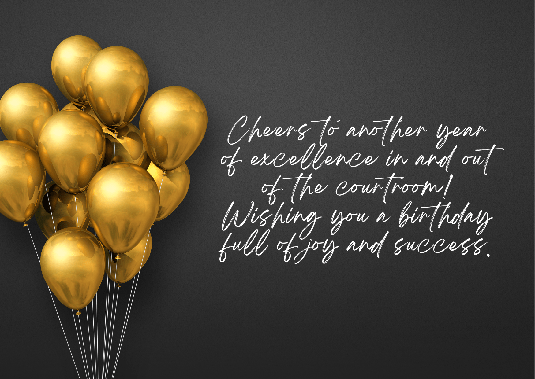 100 Birthday Wishes And Messages For A Lawyer - Attraction Diary