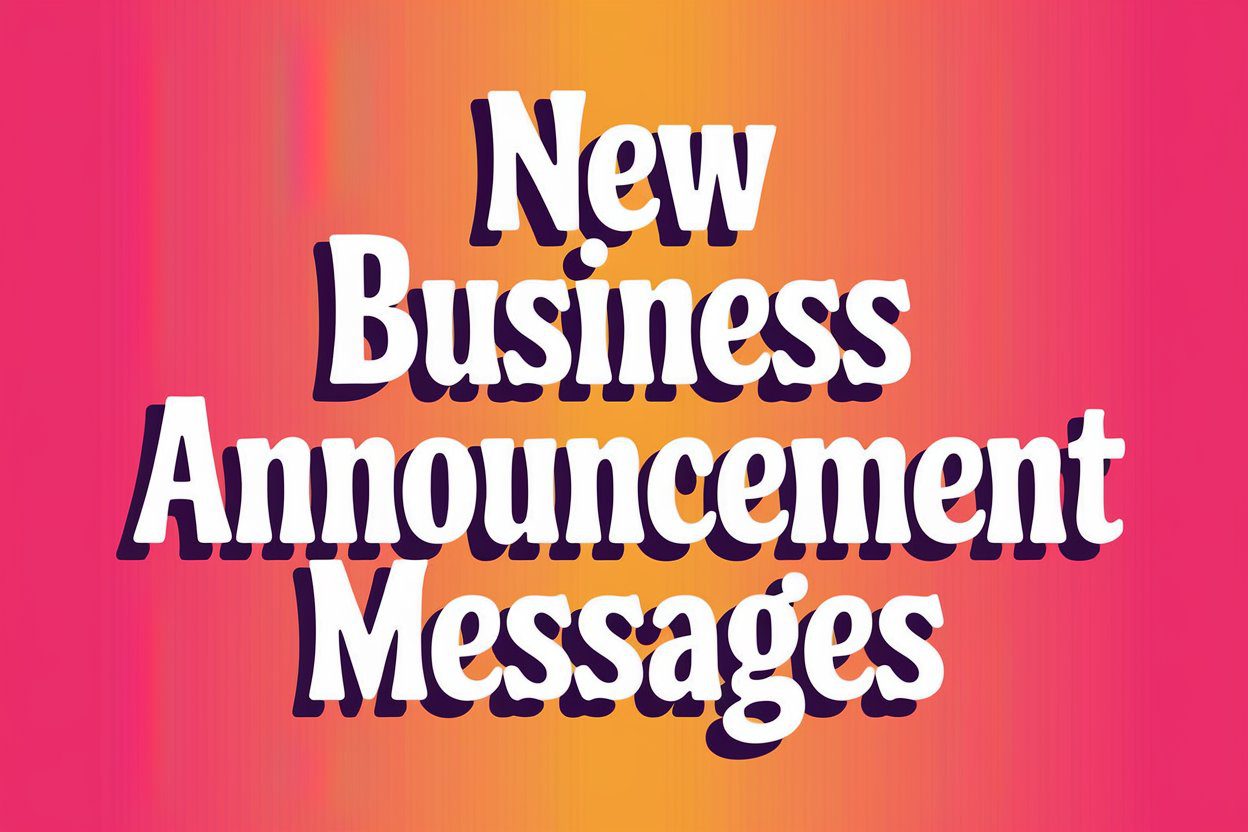 100 New Business Announcement Messages - Attraction Diary