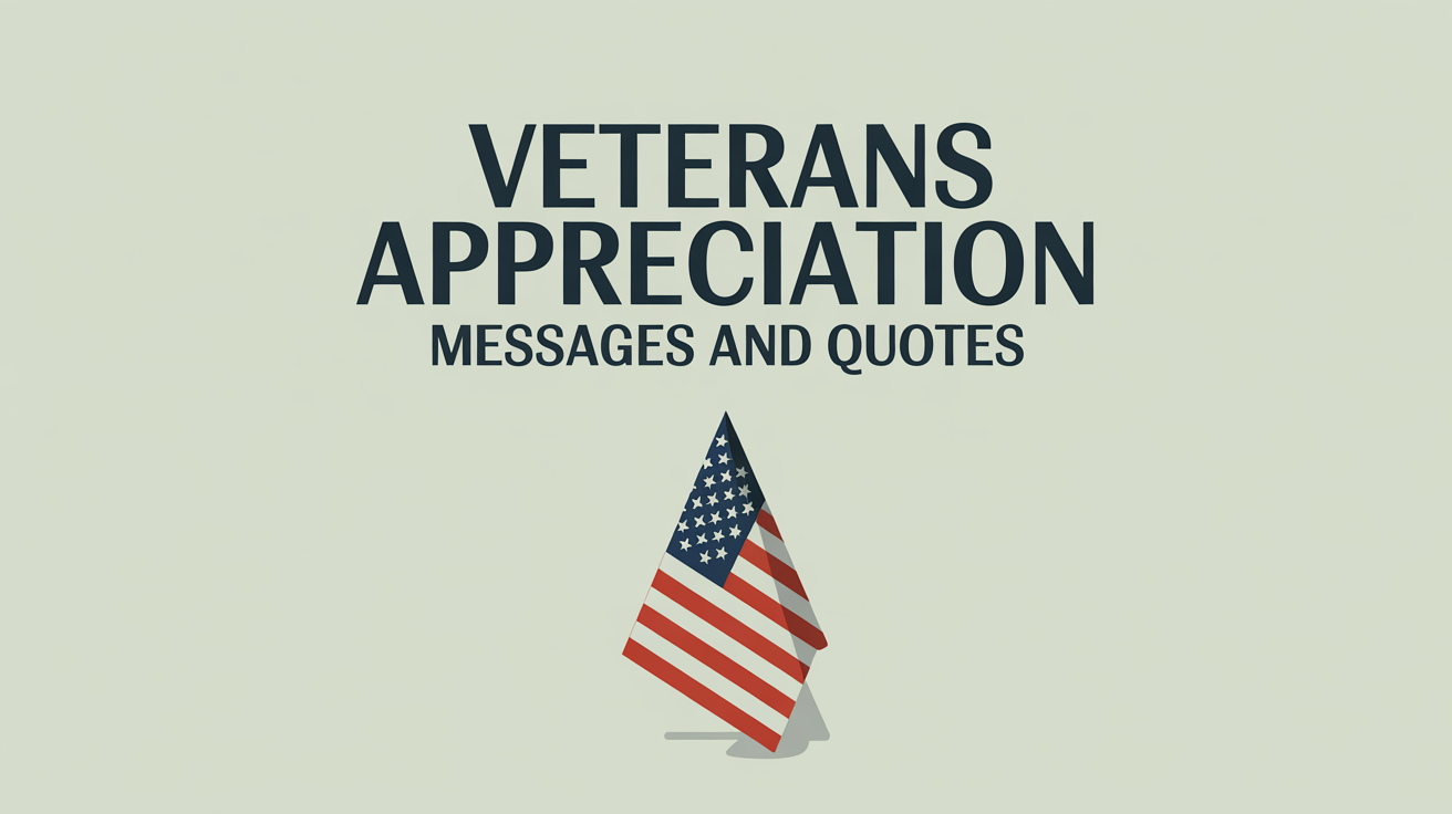 100+ Veterans Appreciation Messages And Quotes - Attraction Diary